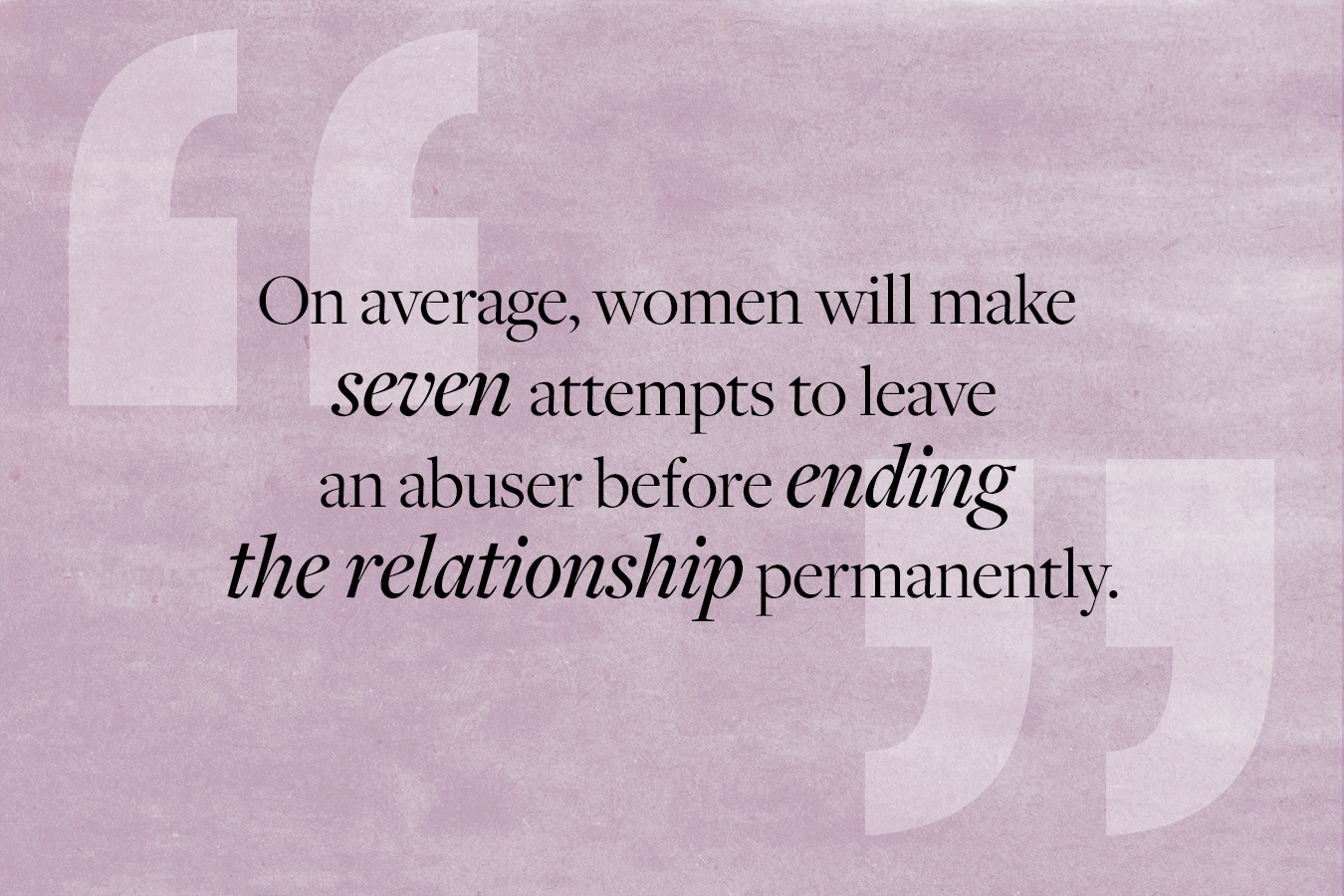 Why don't women leave abusive relationships? - United Way Greater Toronto